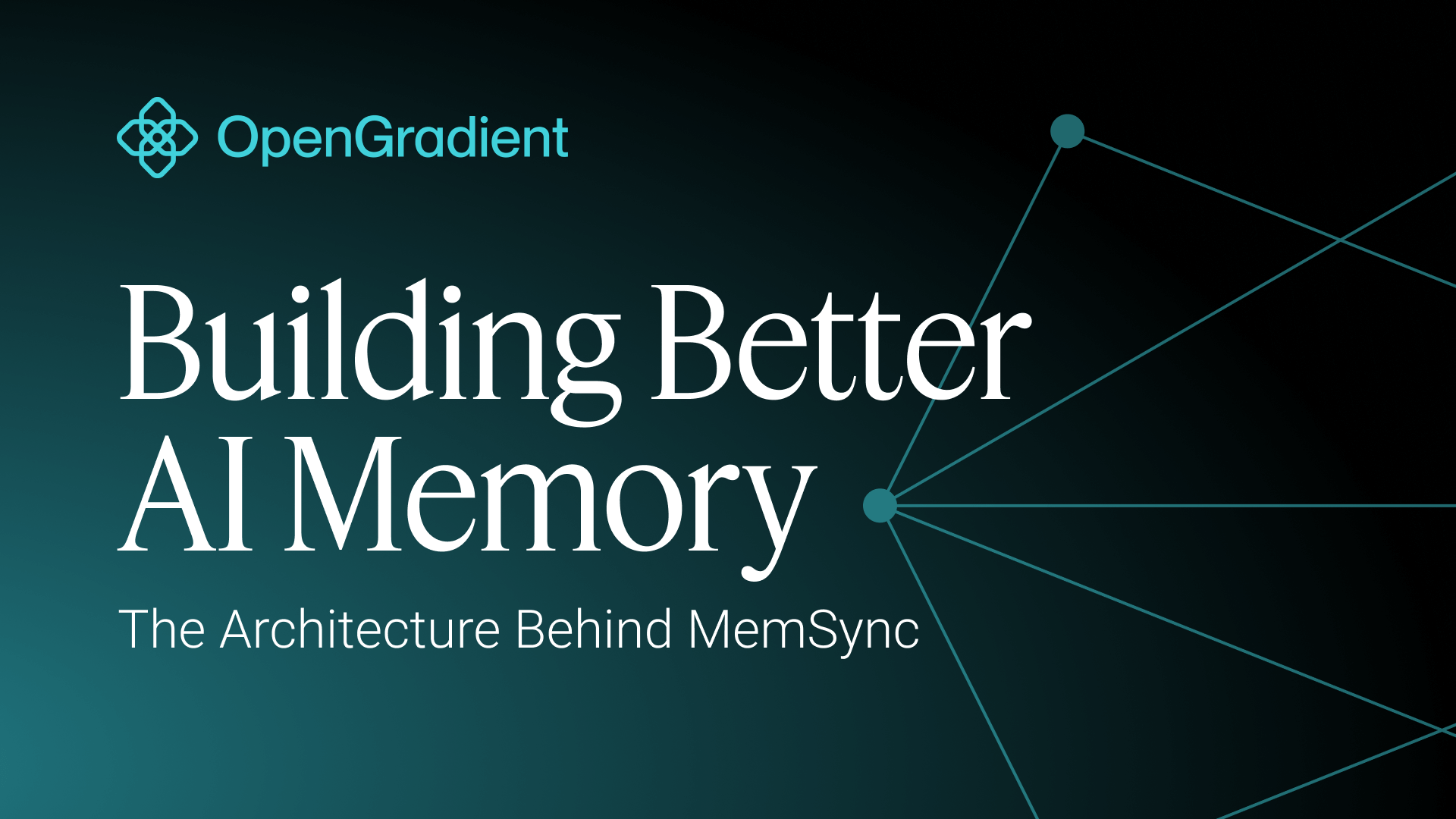 Building Better AI Memory: The Architecture Behind MemSync ...