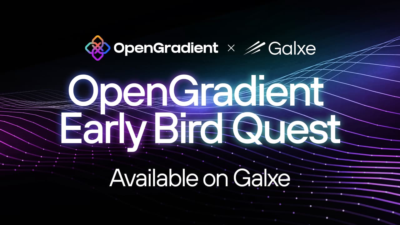 Galxe Early Bird Campaign Announcement | OpenGradient Website